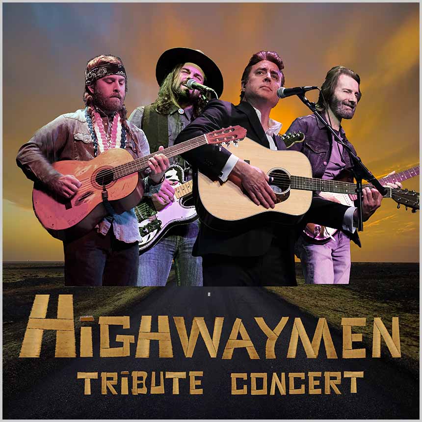 The Highwaymen Show - American Outlaw Tribute ⋆ Tribute Shows ...