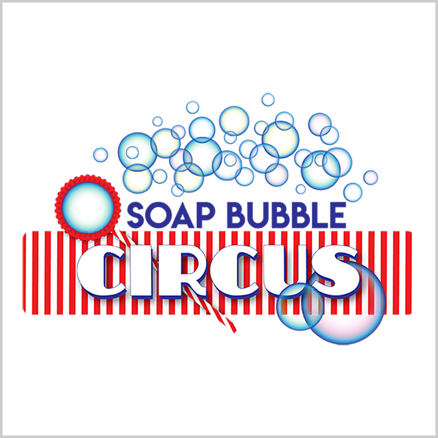 Soap Bubble Circus ⋆ Tribute Shows (tributeshows.com)
